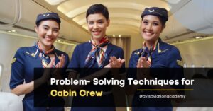 Problem-Solving Techniques for Cabin Crew